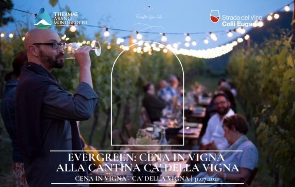 Cena in Vigna alla Cantina Ca' della Vigna